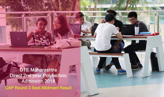 DTE Post SSC Direct 2nd Year Diploma: CAP Round 3 Allotment 2018 today ...