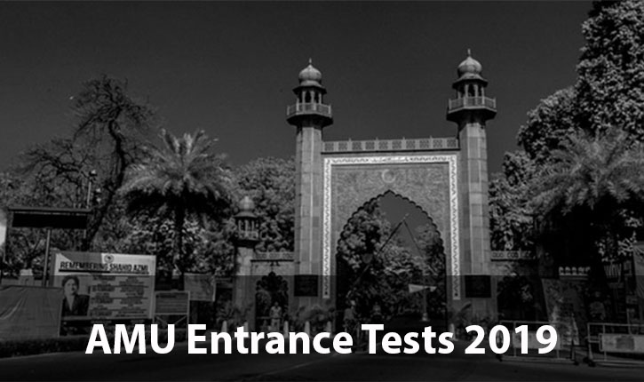 AMU Admission 2019: Entrance Tests Rescheduled, Check new dates | ummid.com